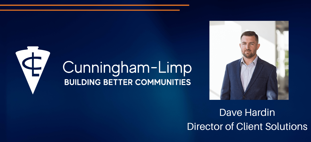 Dave Hardin Joins Cunningham-Limp as Director of Client Solutions - Cunningham Limp